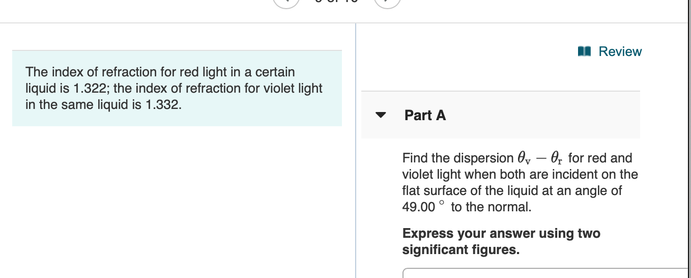 Solved II Review The index of refraction for red light in a | Chegg.com