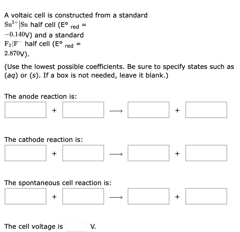 Solved A voltaic cell is constructed from a standard Sn2+∣Sn | Chegg.com