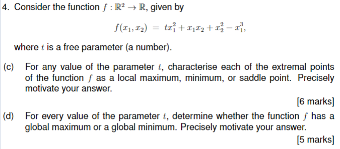 Solved 4. Consider the function f : R2 + R, given by f(11, | Chegg.com