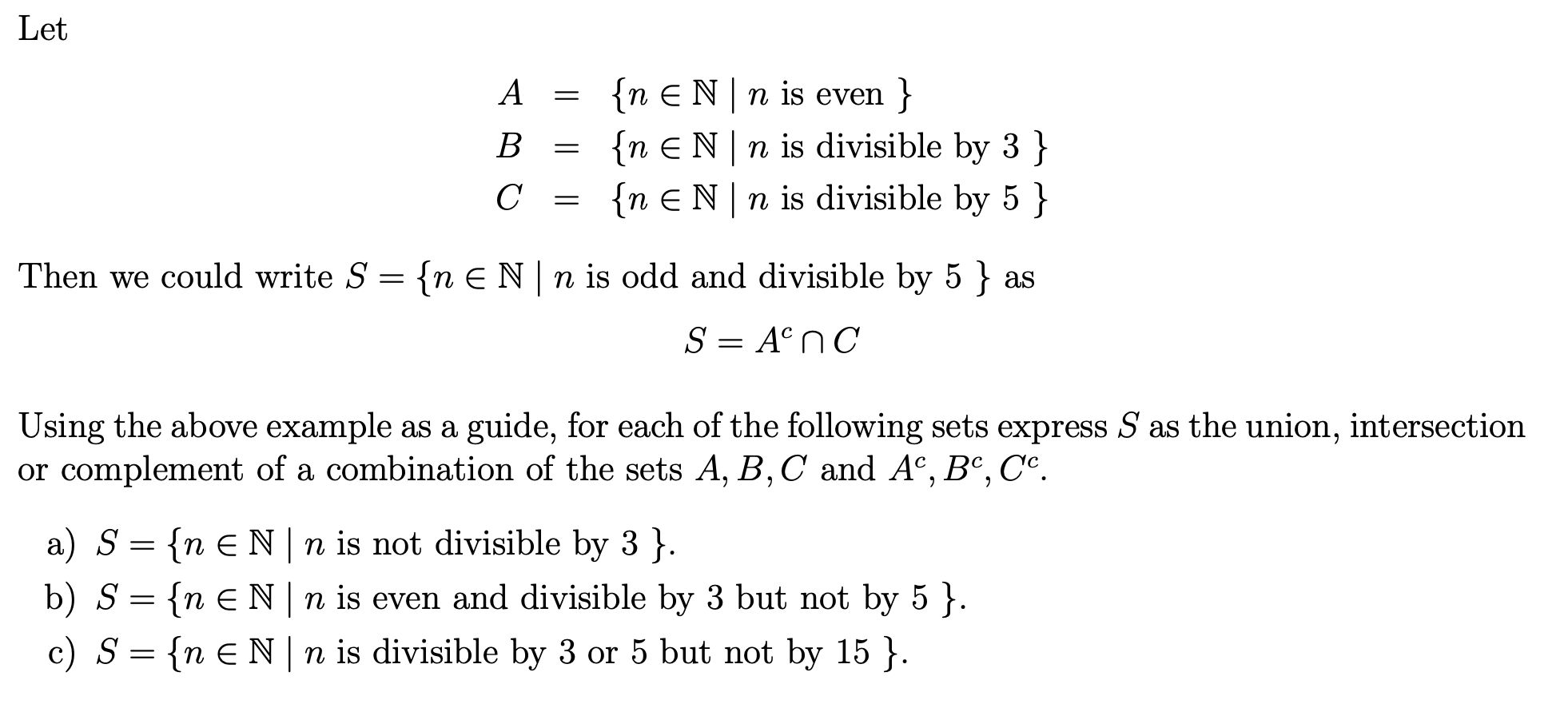Solved Let A={n∈N∣n is even }B={n∈N∣n is divisible by | Chegg.com