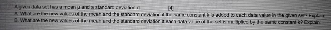 Solved A given data set has a mean μ and a standard | Chegg.com