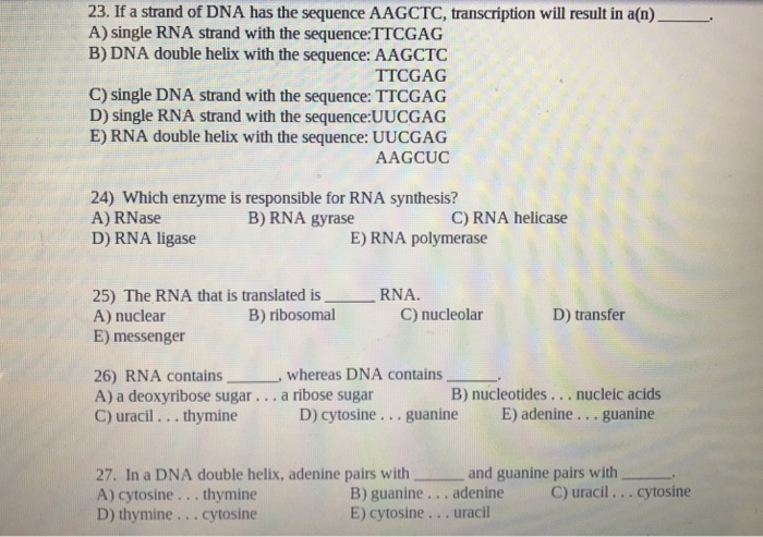 Solved If a strand of DNA has the sequence AAGCTC, | Chegg.com