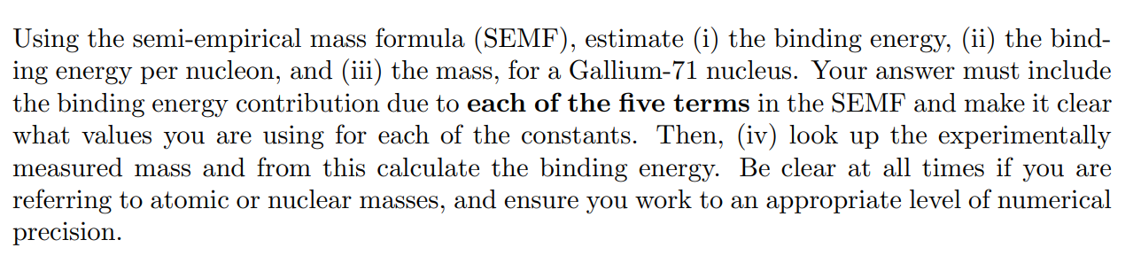 Solved a Using the semi-empirical mass formula (SEMF), | Chegg.com