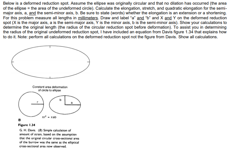 Solved Below is a deformed reduction spot. Assume the | Chegg.com