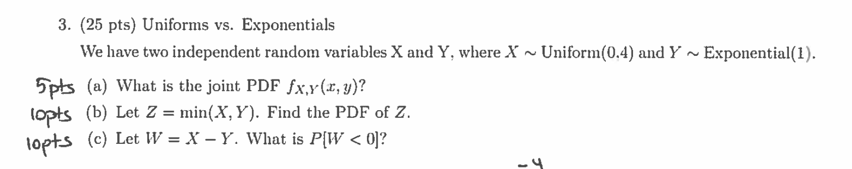 Solved 3. (25 pts) Uniforms vs. Exponentials We have two | Chegg.com