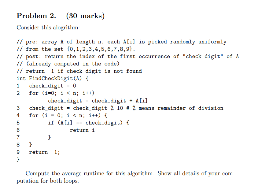 Solved Problem 2. (30 ﻿marks)Consider this alogrithm:```// | Chegg.com