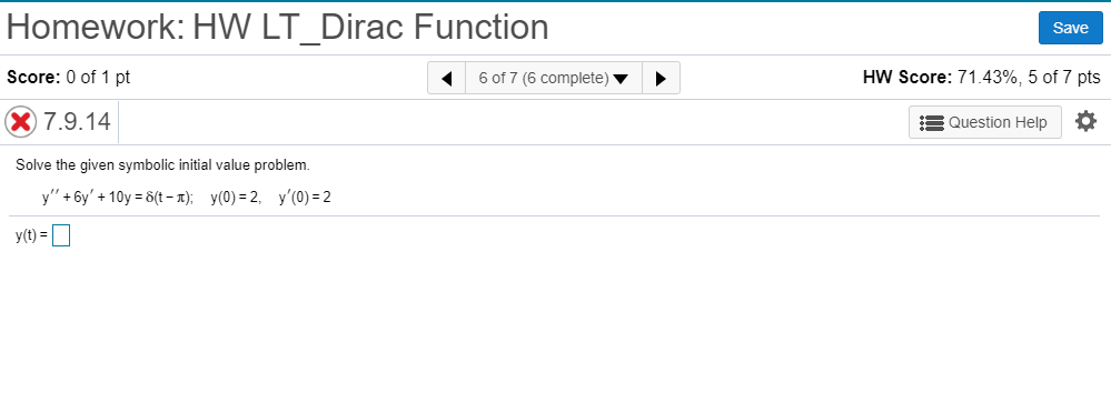 Solved Save Homework: HW LT_Dirac Function Solved Save Homework: HW LT_Dirac Function