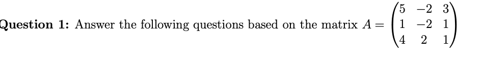 Solved (a) Calculate the cofactors for matrix A. (b) Find | Chegg.com