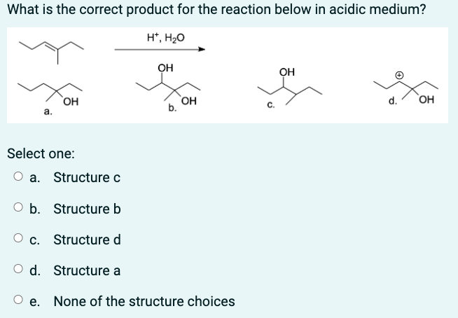 Solved What is the correct product for the reaction below in | Chegg.com