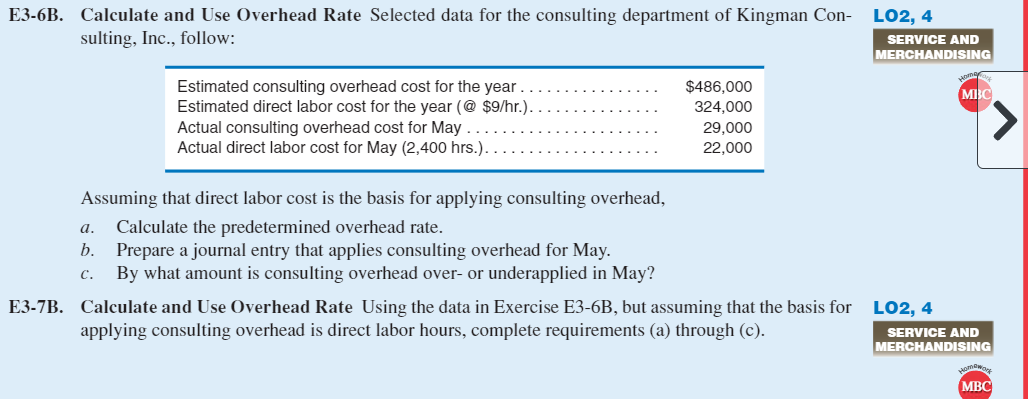 Solved -6B. Calculate and Use Overhead Rate Selected data | Chegg.com