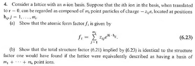 Solved 4 Consider A Lattice With An N Ion Basis Suppose