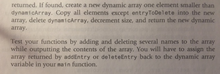 Solved 6. One problem with dynamic arrays is that once the | Chegg.com