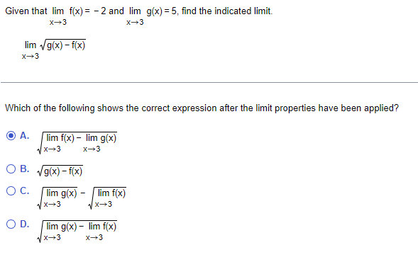Solved Given that limx→3f(x)=−2 and limx→3g(x)=5, find the | Chegg.com