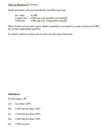 Solved Duta for Question 12 (4 points) Smith purchased a | Chegg.com