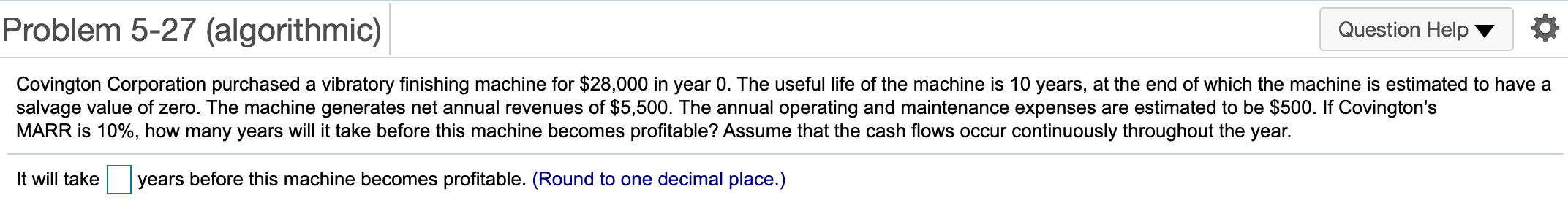 Solved Problem 5-27 (algorithmic) Question Help Covington | Chegg.com Solved Problem 5-27 (algorithmic) Question Help Covington | Chegg.com