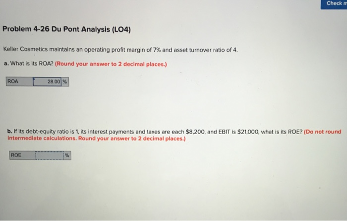 Solved Check m Problem 4-26 Du Pont Analysis (LO4) Keller | Chegg.com