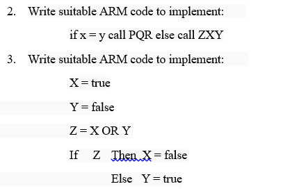 Solved 2. Write suitable ARM code to implement: if x = y | Chegg.com