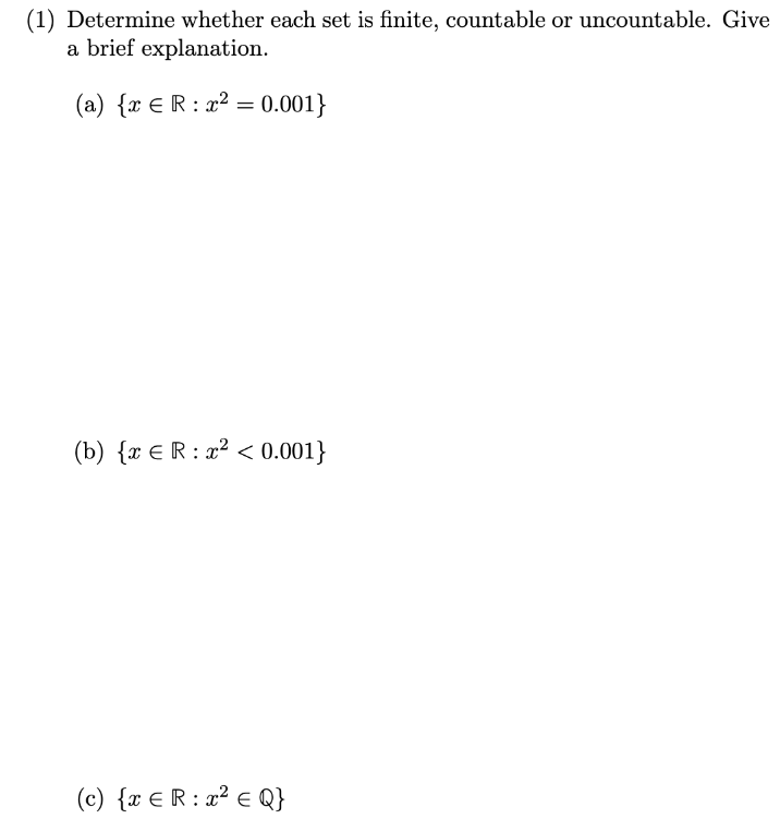 Solved Determine whether each set is finite, countable or | Chegg.com