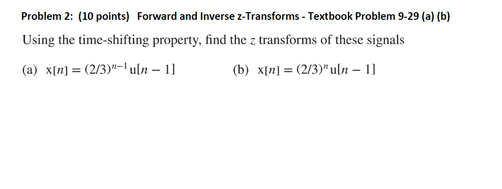 Solved Problem 2: (10 points) Forward and Inverse | Chegg.com