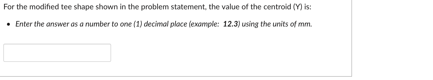 Solved For parts (a) - (d), use the modified tee shape shown | Chegg.com