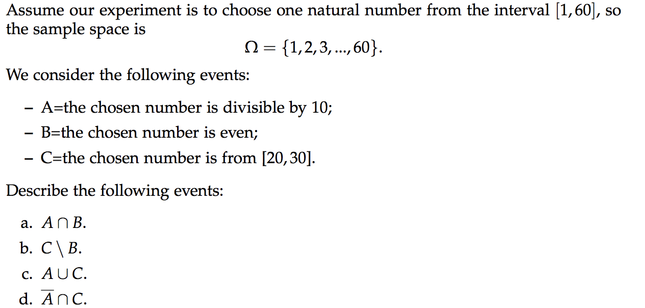 Solved Assume our experiment is to choose one natural number | Chegg.com