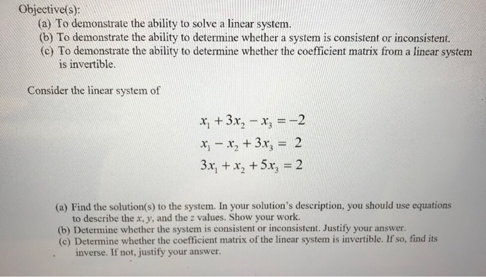 Solved Objective(s): (a) To demonstrate the ability to solve | Chegg.com