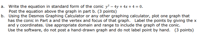 Solved a. Write the equation in standard form of the conic | Chegg.com