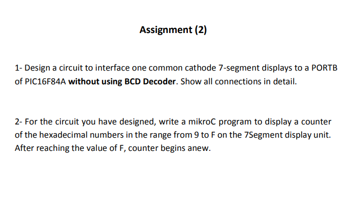 Solved 1- Design a circuit to interface one common cathode | Chegg.com