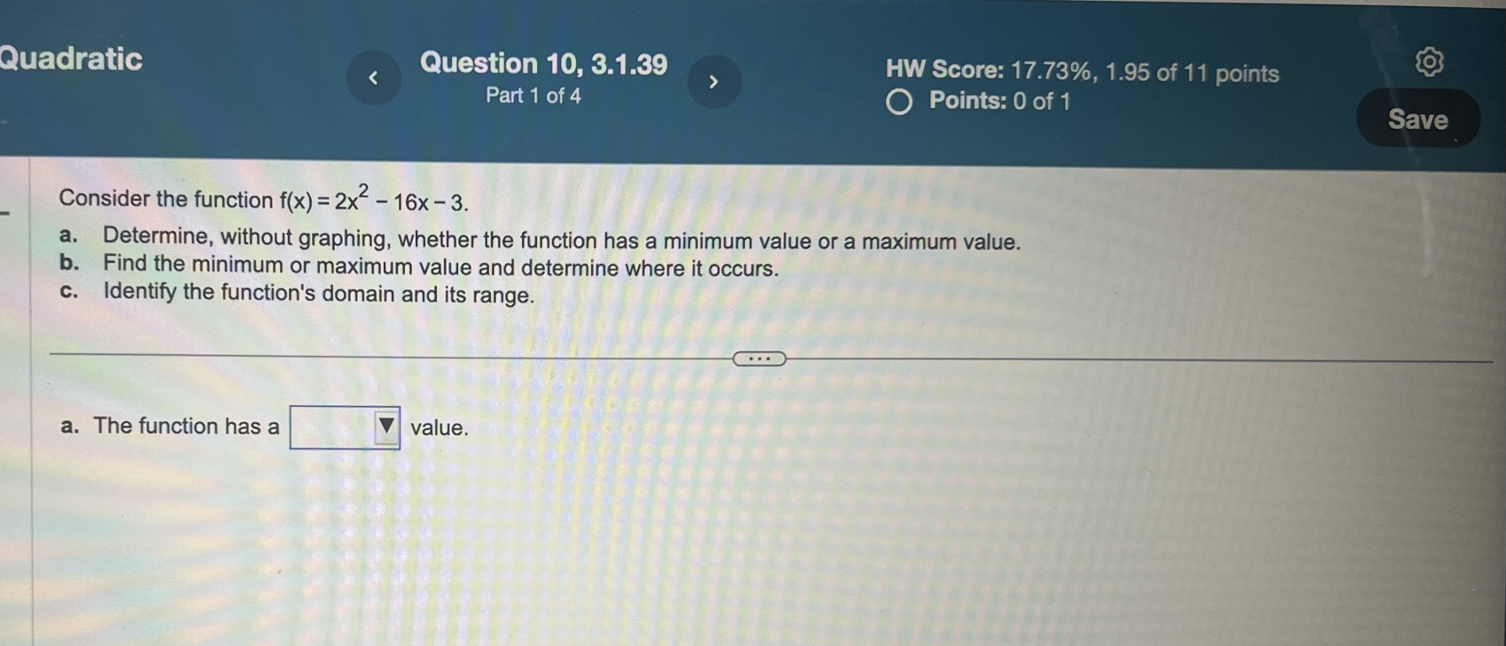 Solved Consider the function f(x)=2x2−16x−3 a. Determine, | Chegg.com