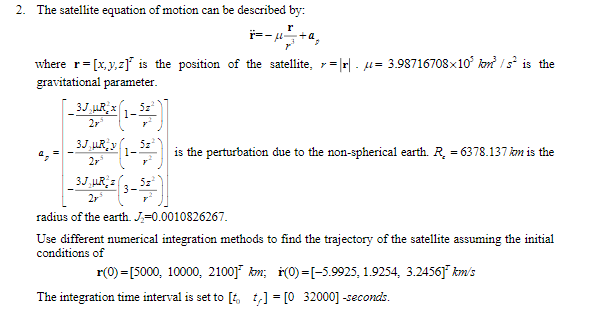 2. The satellite equation of motion can be described | Chegg.com