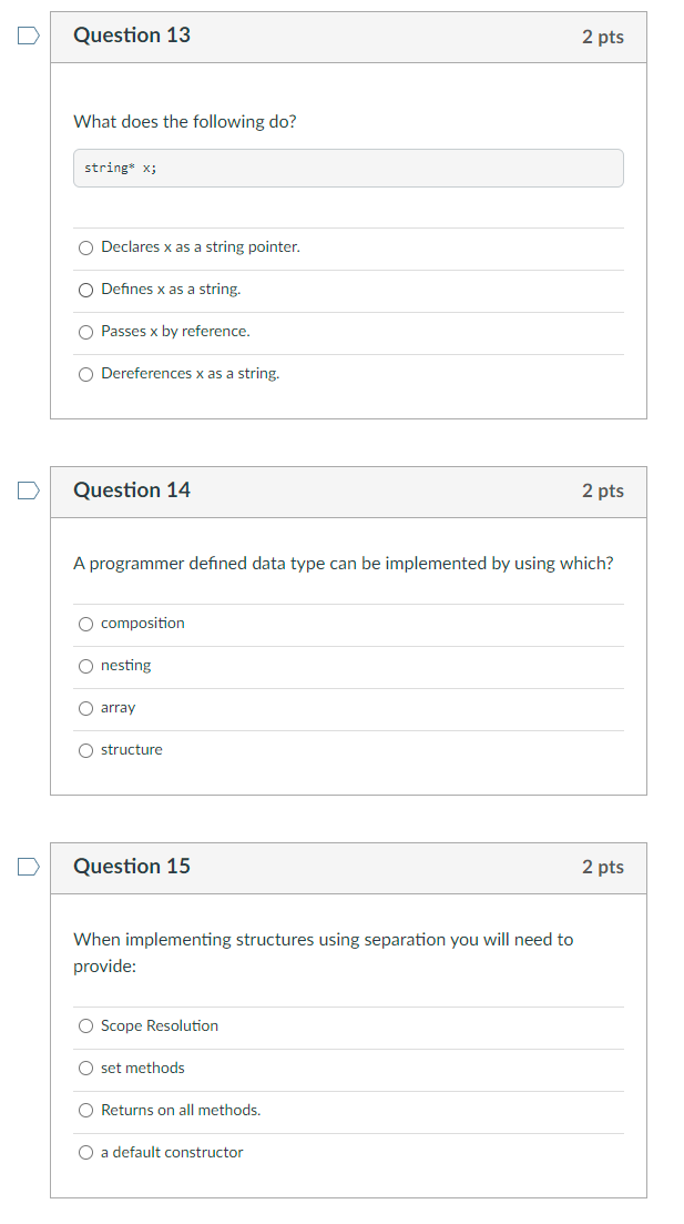 Solved Question 13What does the following do?string | Chegg.com