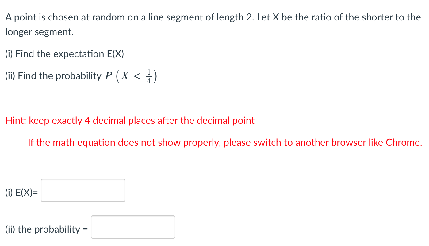Solved A point is chosen at random on a line segment of | Chegg.com