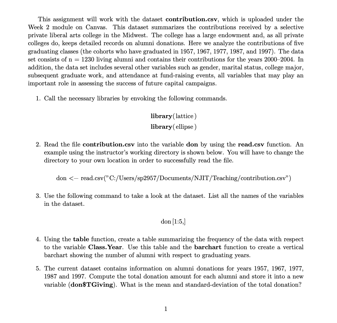 Solved This assignment will work with the dataset | Chegg.com