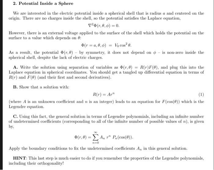 Solved 2. Potential Inside a Sphere We are interested in the | Chegg.com