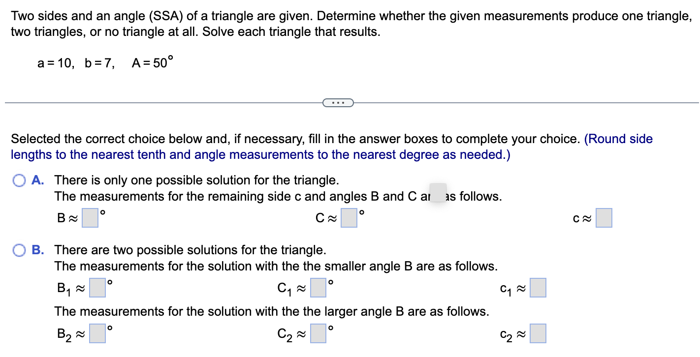 Solved Two sides and an angle (SSA) of a triangle are given. | Chegg.com