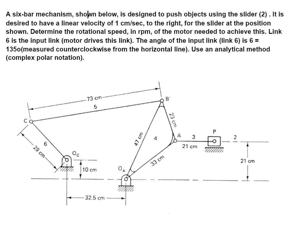 Solved A six-bar mechanism, shown below, is designed to push | Chegg.com