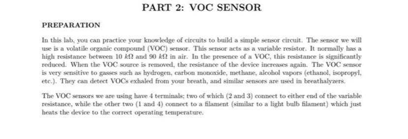 PART 2: VOC SENSOR PREPARATION In this lab, you can | Chegg.com