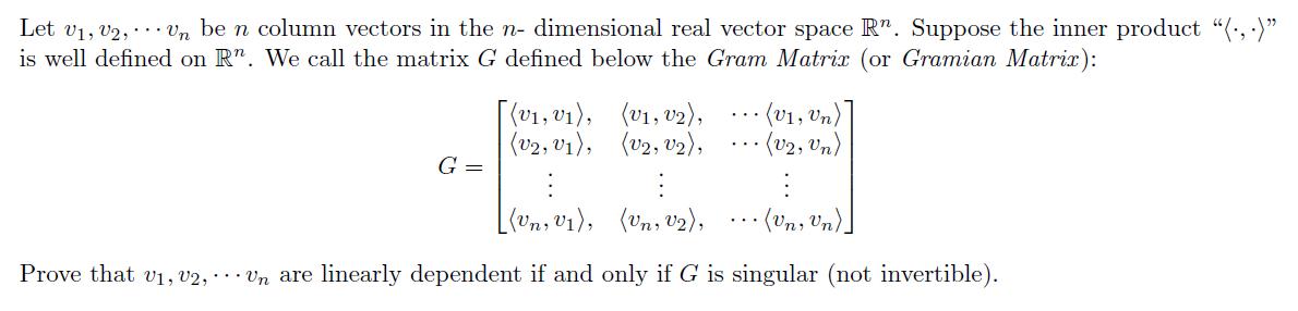 Solved Let v1,v2,⋯vn be n column vectors in the n - | Chegg.com