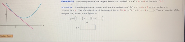 Solved EXAMPLE S Find an equation of the tangent line to the | Chegg.com