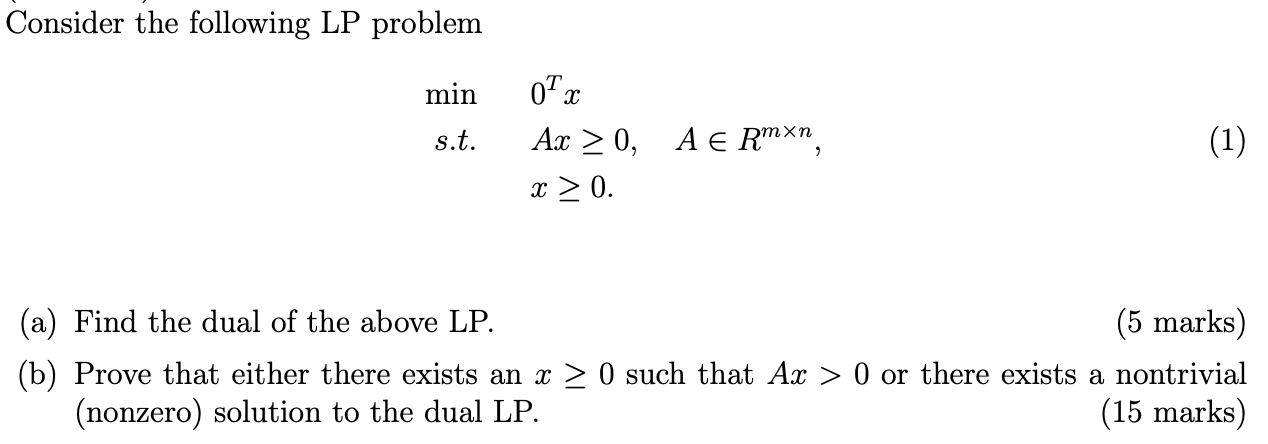 Solved Consider the following LP problem min of a s.t. (1) | Chegg.com