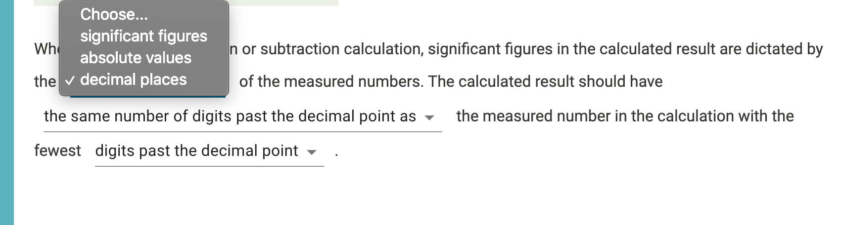 Solved When performing an addition or subtraction | Chegg.com