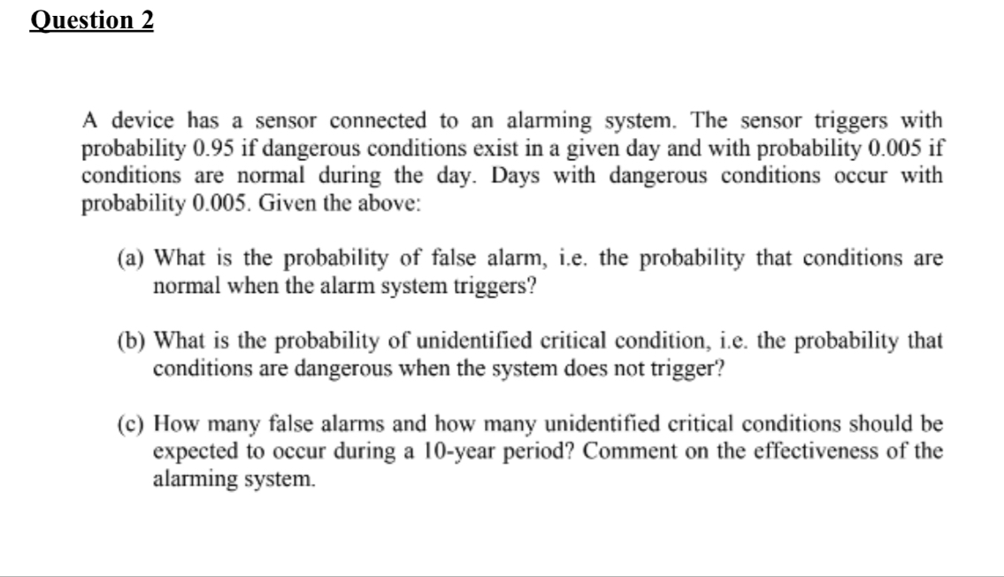 Solved A device has a sensor connected to an alarming | Chegg.com