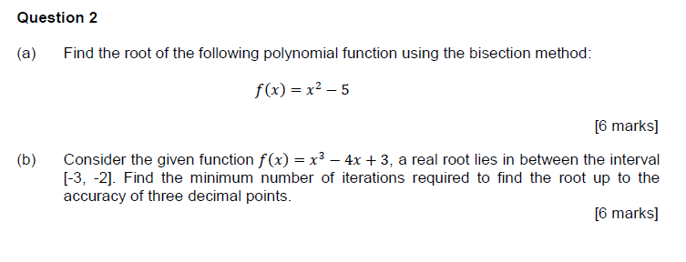 Solved a) Find the root of the following polynomial function | Chegg.com