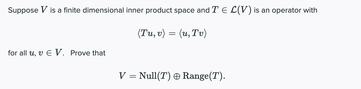 Solved Suppose V is a finite dimensional inner product space | Chegg.com