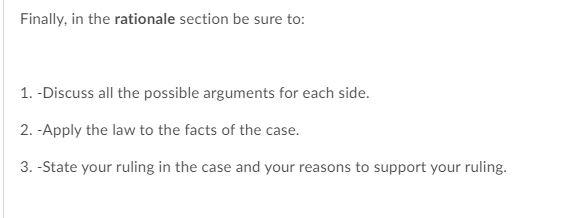 I NEED THE LAW AND RATIONALE PORTION OF THIS CASE | Chegg.com