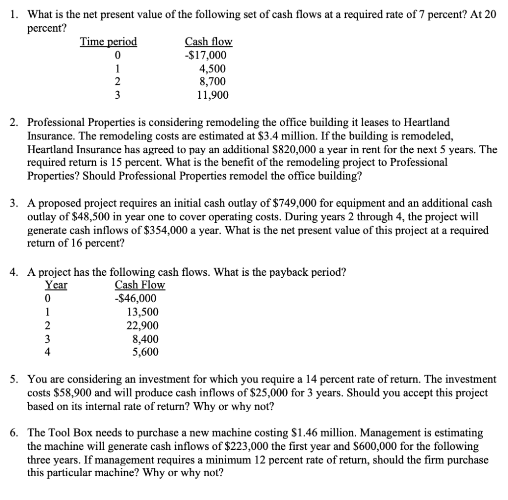 Solved 1. What is the net present value of the following set | Chegg.com