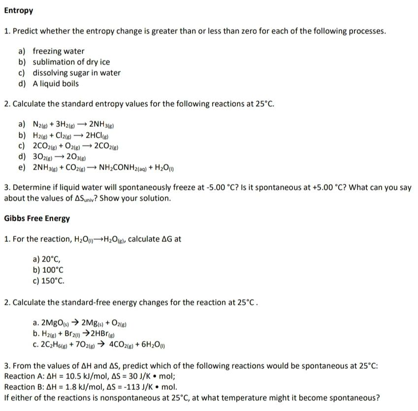 Solved Entropy 1. Predict whether the entropy change is | Chegg.com
