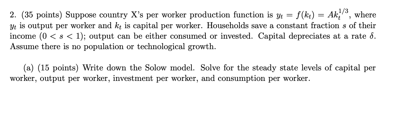 Solved 2. (35 points) Suppose country X's per worker | Chegg.com