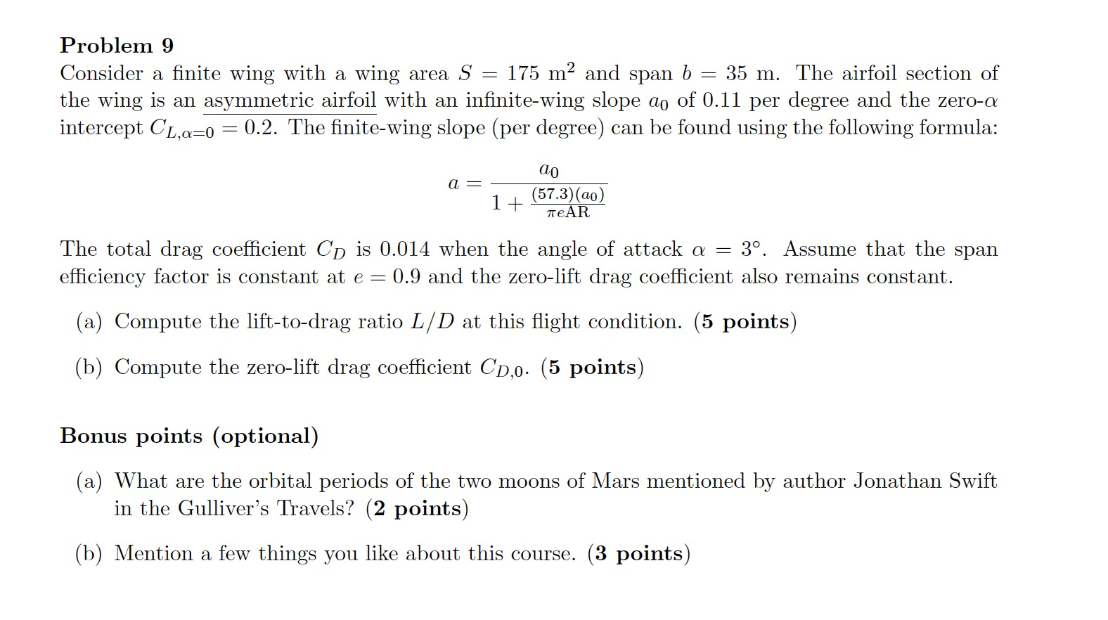 Solved Problem 9 Consider a finite wing with a wing area S = | Chegg.com