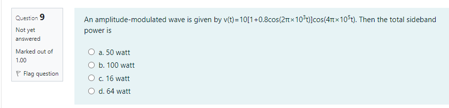 Solved Question 9 An amplitude-modulated wave is given by | Chegg.com